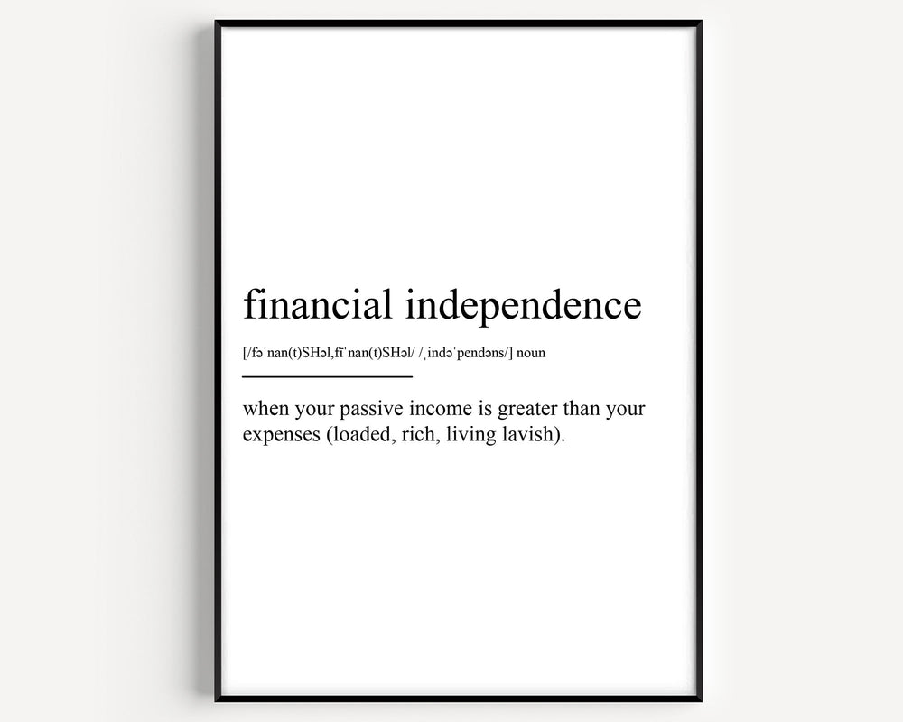 Financial Independence Definition Print - Magic Posters