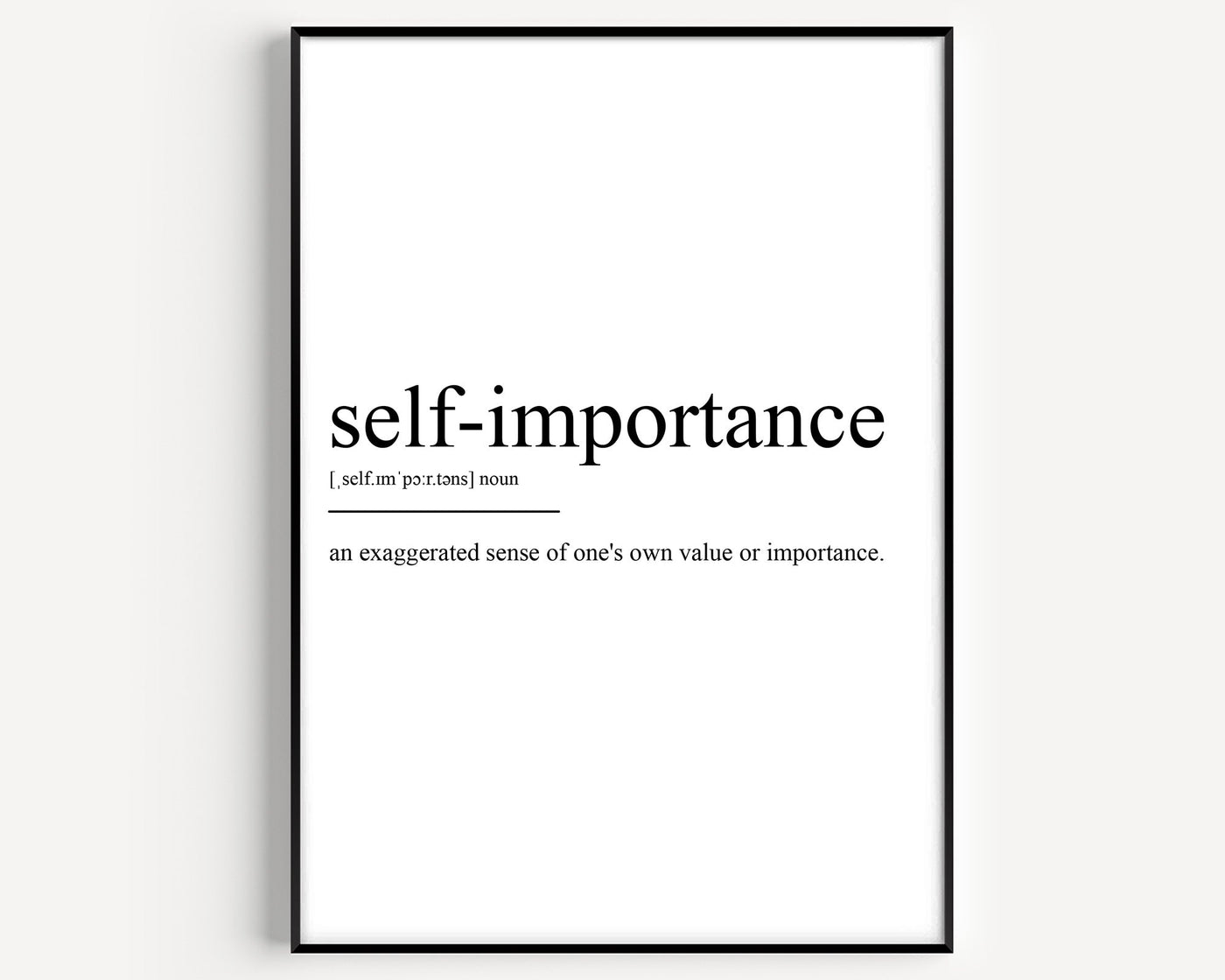 Self Importance Definition Print - Magic Posters