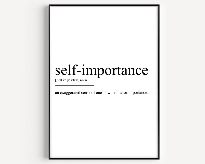 Self Importance Definition Print - Magic Posters