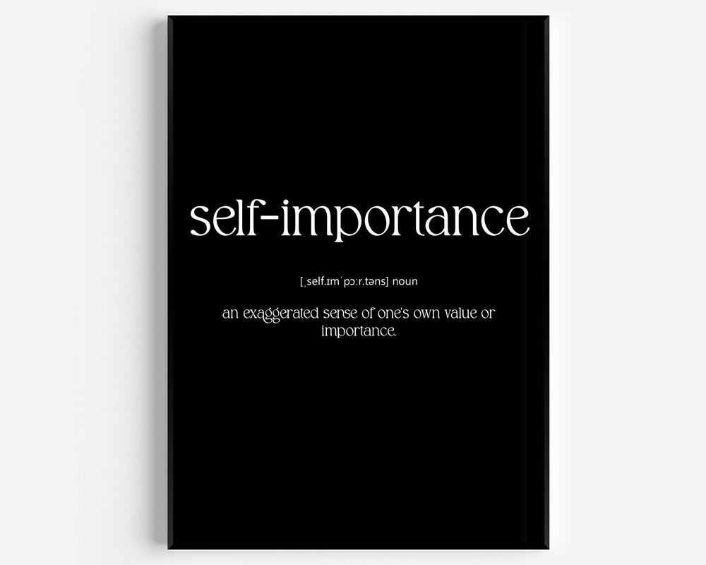 Self Importance Definition Print - Magic Posters