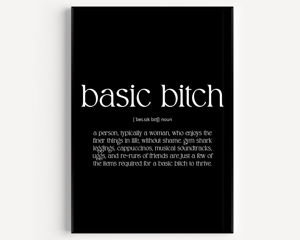 Basic Bitch Definition Print - Magic Posters