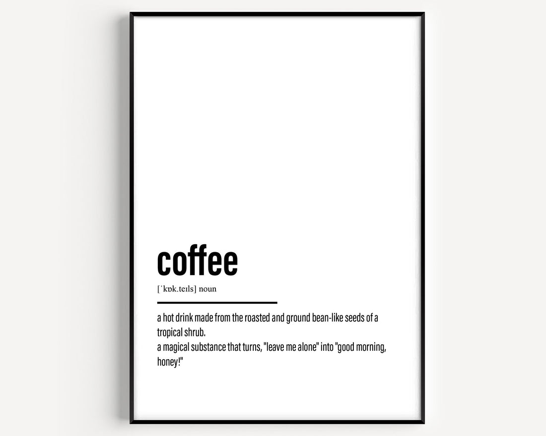 Coffee Definition Print V2 - Magic Posters