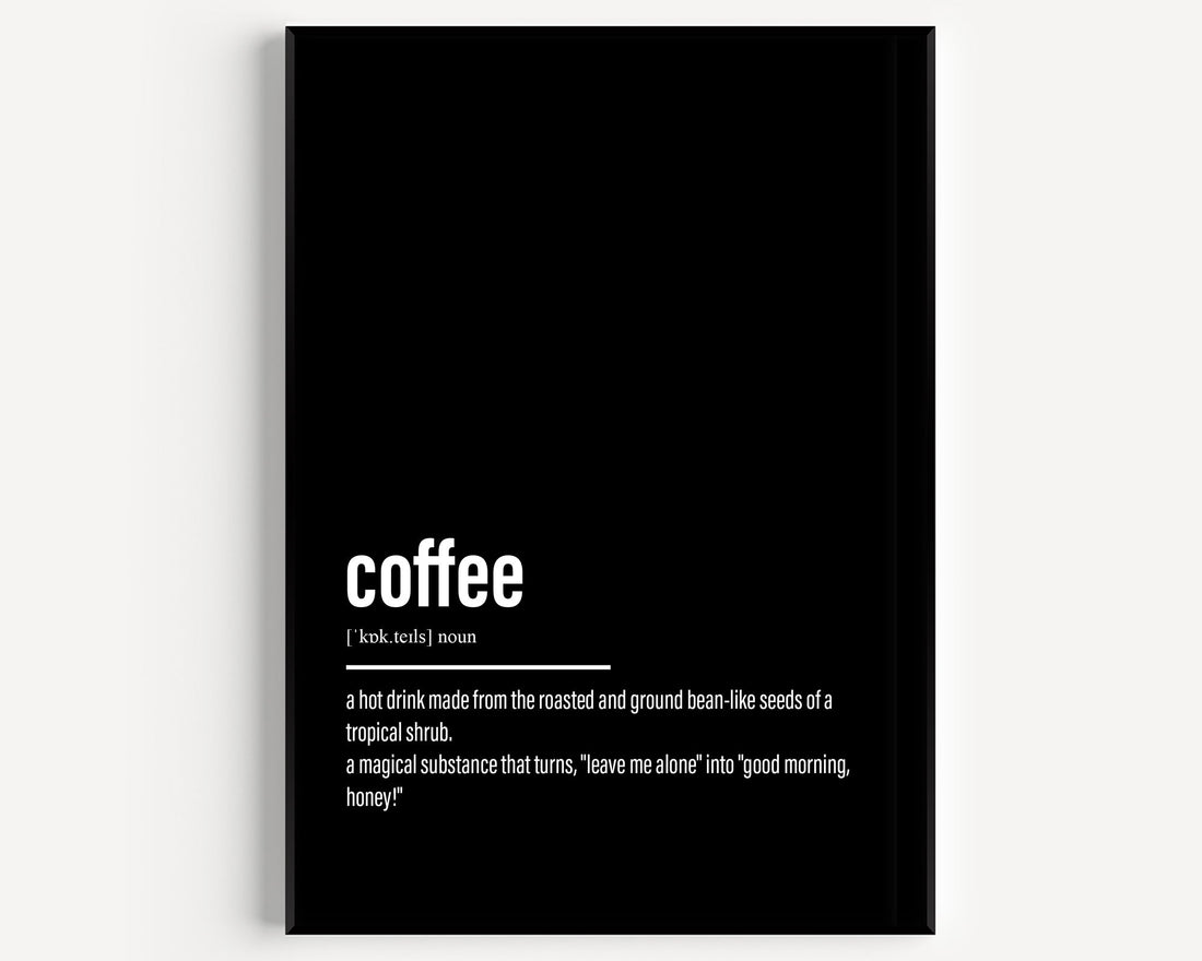 Coffee Definition Print V2 - Magic Posters