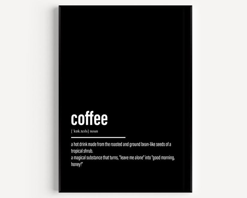 Coffee Definition Print V2 - Magic Posters